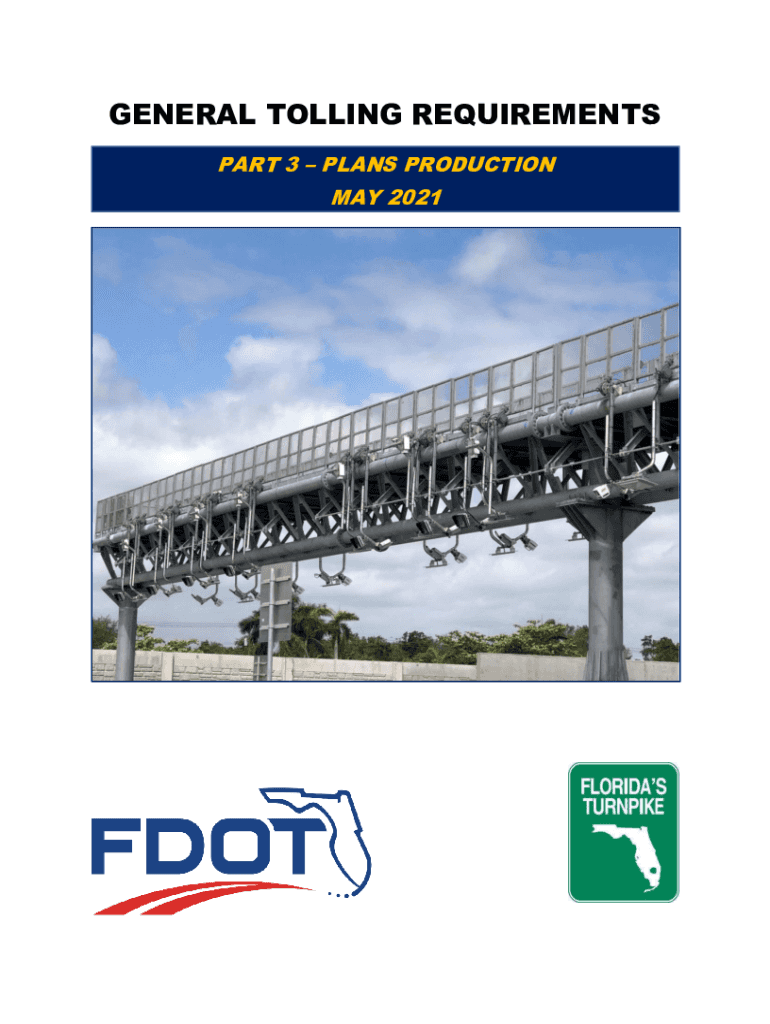 Fillable Online GENERAL TOLLING REQUIREMENTS - Florida's Turnpike Fax ...
