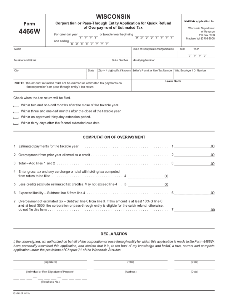 Fillable Online 2021 IC-831 Form 4466W Wisconsin Corporation or Pass ...