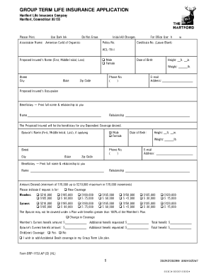 Fillable Online GROUP TERM LIFE INSURANCE APPLICATION HARTFORD LIFE AND ...