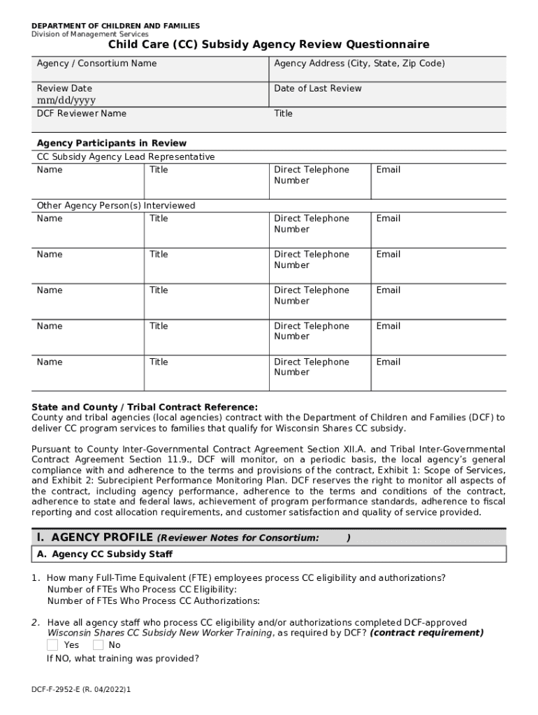 Child Care (CC) Subsidy Agency Review Questionnaire, DCF-F-2952-E. Division of Management ...