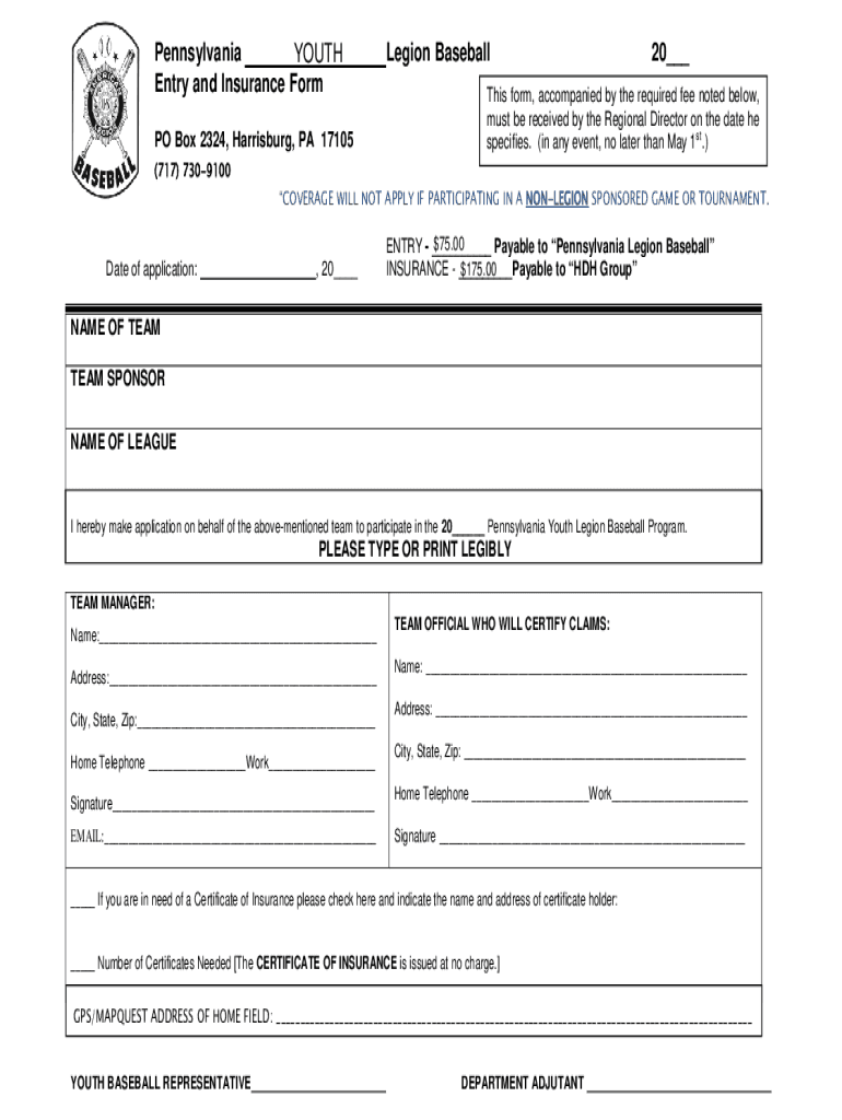 Fillable Online Pennsylvania YOUTH Legion Baseball Entry And Insurance Form - Fill and ... Fax ...