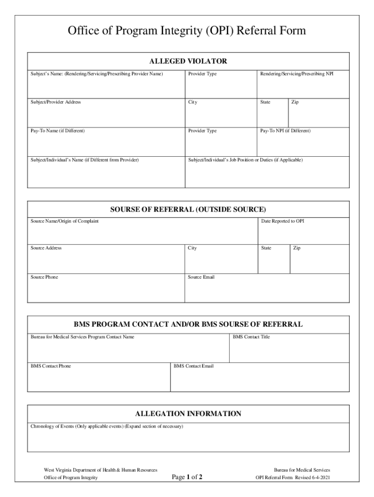 Fillable Online dhhr wv Office of Program Integrity (OPI) Referral Form Fax Email Print - pdfFiller