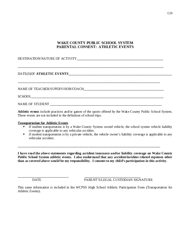 WAKE COUNTY PUBLIC SCHOOL SYSTEM PARENTAL CONSENT: ATHLETIC EVENTS Doc Template | pdfFiller
