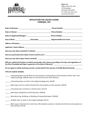 Fillable Online APPLICATION FOR LIQUOR LICENSE HANNIBAL, MO Fax Email ...