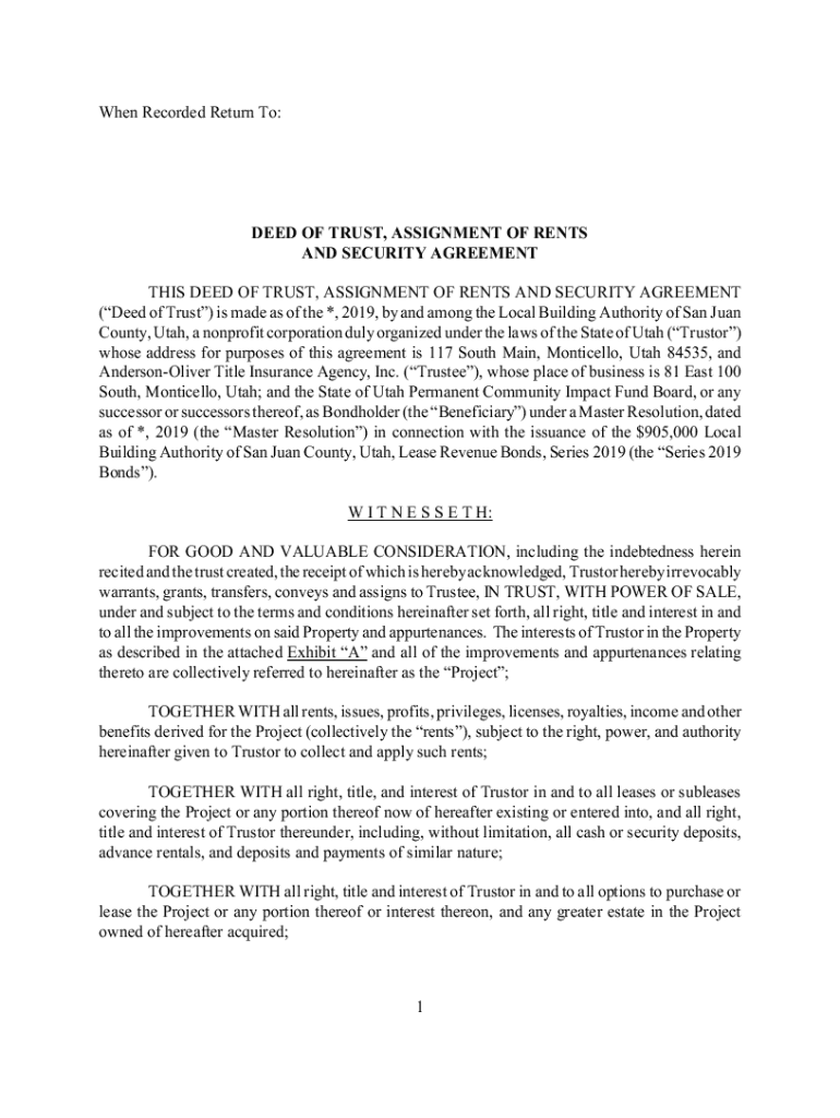Fillable Online When Recorded Return To: DEED OF TRUST, ASSIGNMENT OF ...