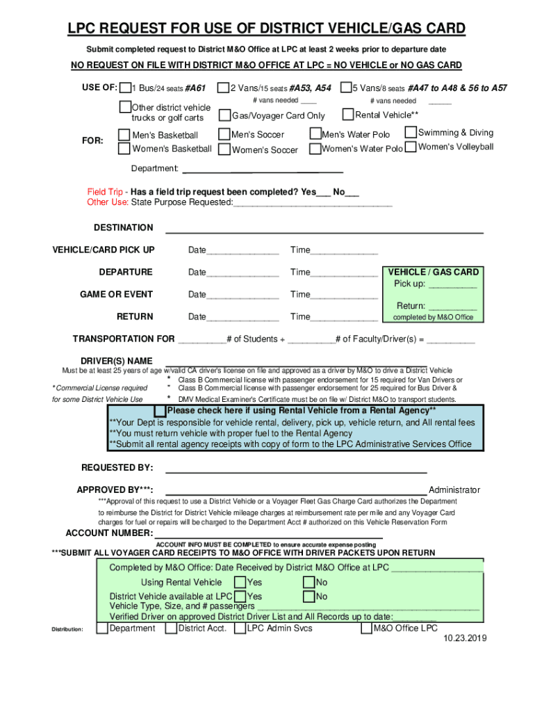 Fillable Online www.laspositascollege.eduVehicleRequestForm013012LPC REQUEST FOR USE OF DISTRICT ...