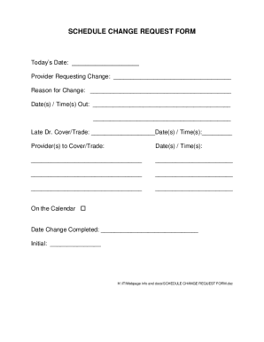 Fillable Online SCHEDULE CHANGE REQUEST FORM Fax Email Print - pdfFiller