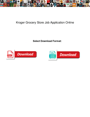 Fillable Online Kroger Grocery Store Job Application Online. Kroger ...