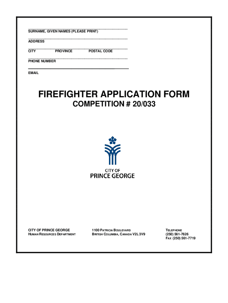 Fillable Online preview.princegeorge.ca City Hall DocumentsFIREFIGHTER APPLICATION FORM ...