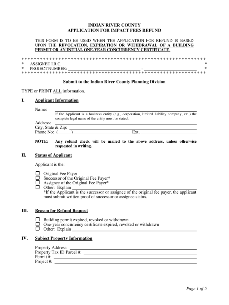 Fillable Online ircgov.comimpactfeeImpactFeeRefundTHIS FORM IS TO BE USED WHEN THE APPLICATION ...