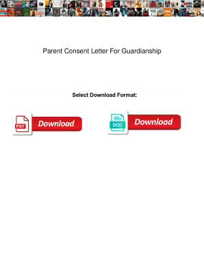 Fillable Online Parent Consent Letter For Guardianship. Parent Consent ...