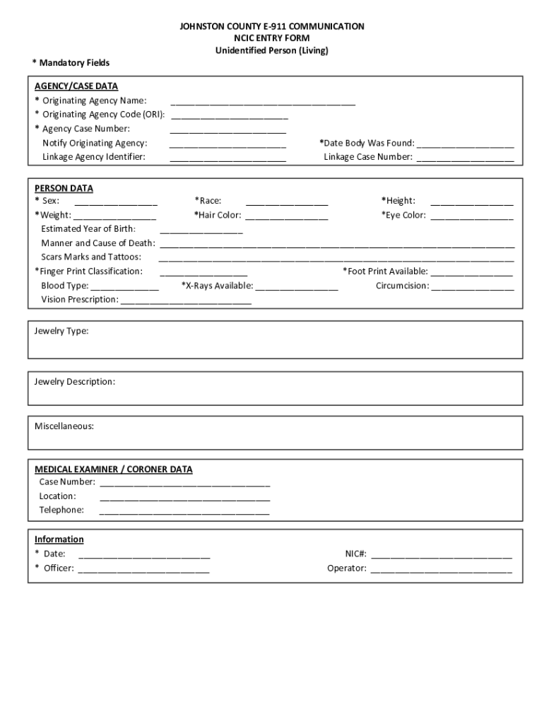 Fillable Online JOHNSTON COUNTY E-911 COMMUNICATION NCIC ENTRY FORM ...