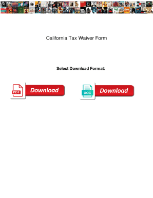 Fillable Online California Tax Waiver Form. California Tax Waiver Form ...