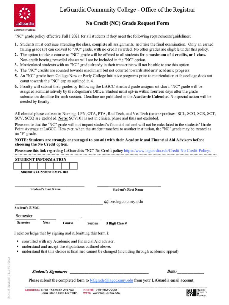 Fillable Online www.laguardia.edunc-grade-request-formLaGuardia ...