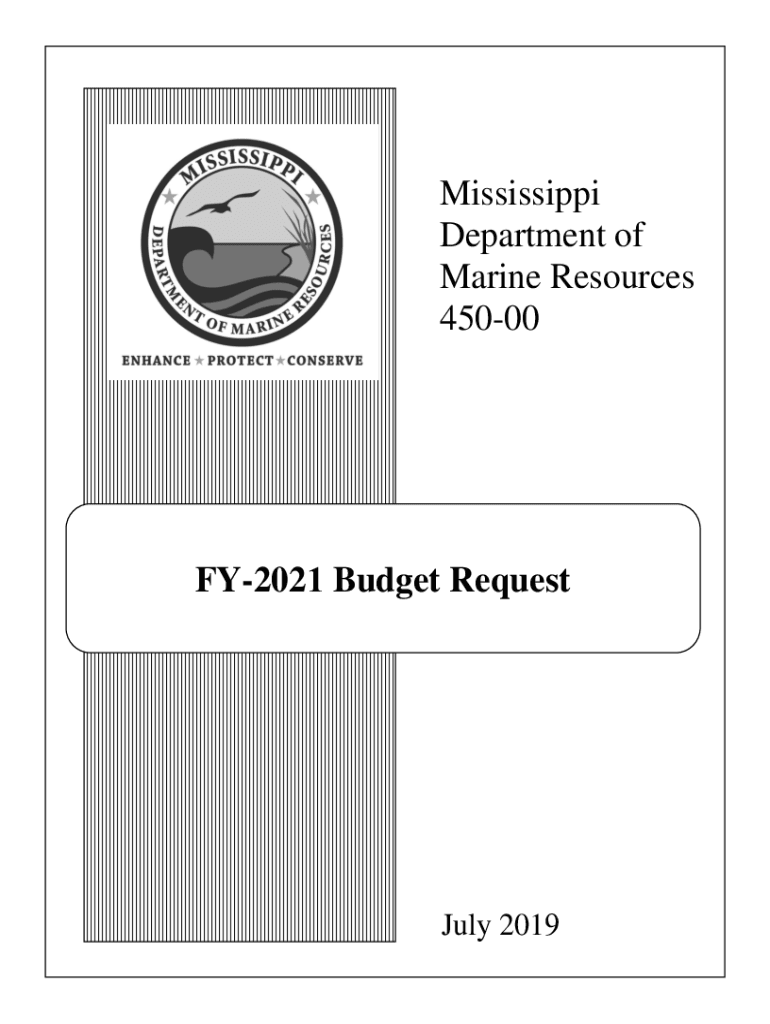 Fillable Online dmr ms FY-2021 Budget Request Mississippi Department of Marine ... Fax Email ...