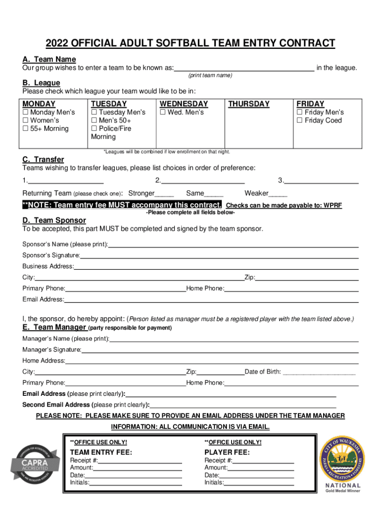 Fillable Online 2022 OFFICIAL ADULT SOFTBALL TEAM ENTRY CONTRACT Fax Email Print - pdfFiller