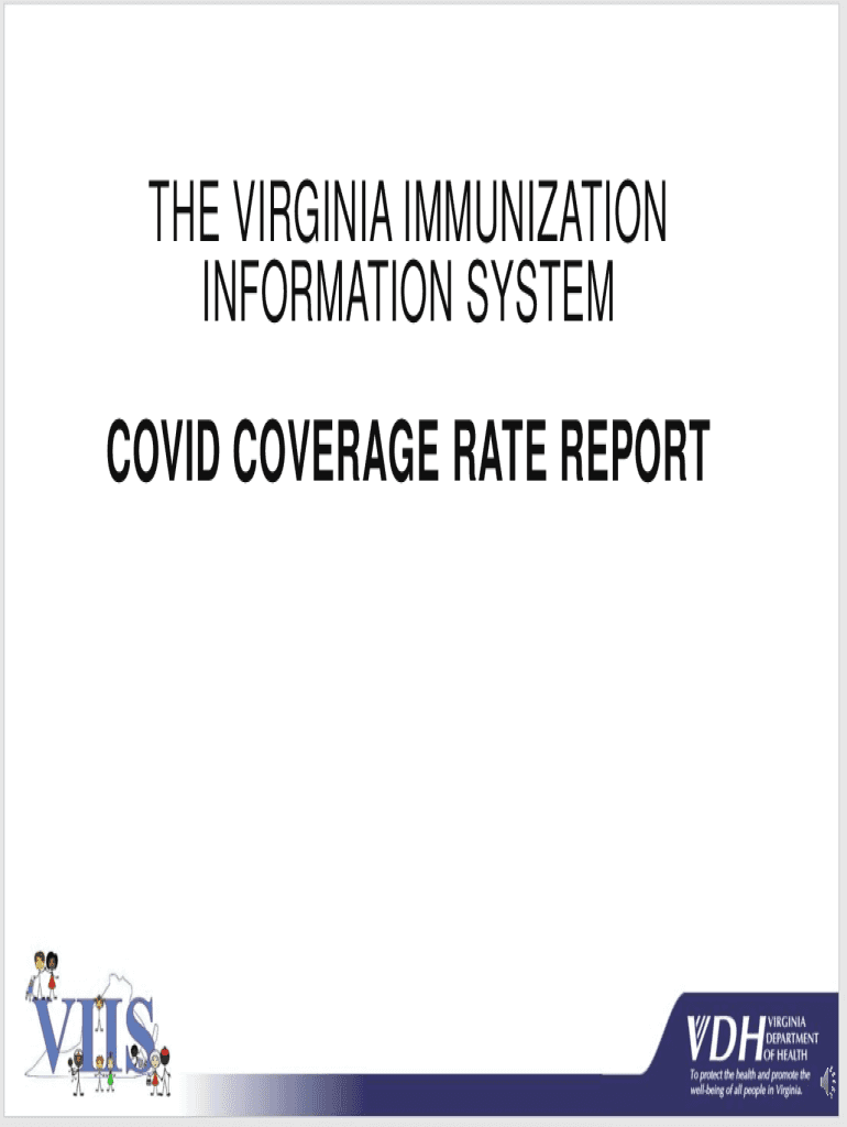 Fillable Online THE VIRGINIA IMMUNIZATION INFORMATION SYSTEM COVID ...