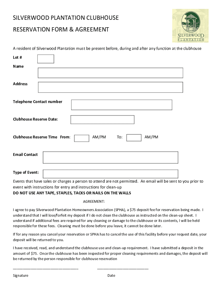 Fillable Online SILVERWOOD PLANTATION CLUBHOUSE RESERVATION FORM ...