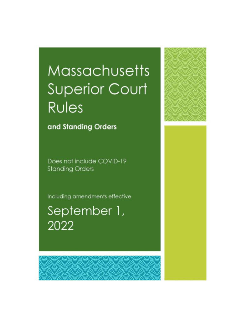 Fillable Online Massachusetts Superior Court Rules effective September ...