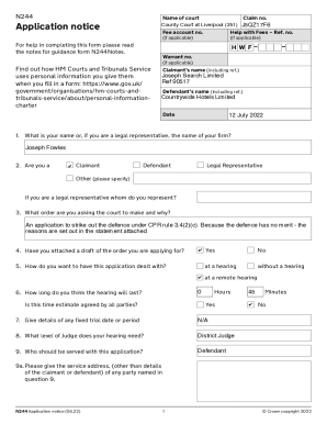 Fillable Online N244 Name of court Claim no. Application notice - f01 ...