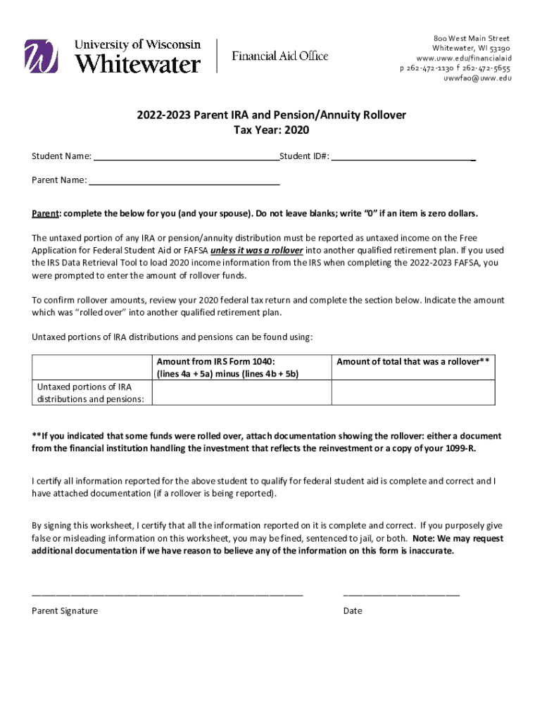 Fillable Online 2022-2023 Parent IRA and Pension/Annuity Rollover Tax Year: 2020 Fax Email Print ...