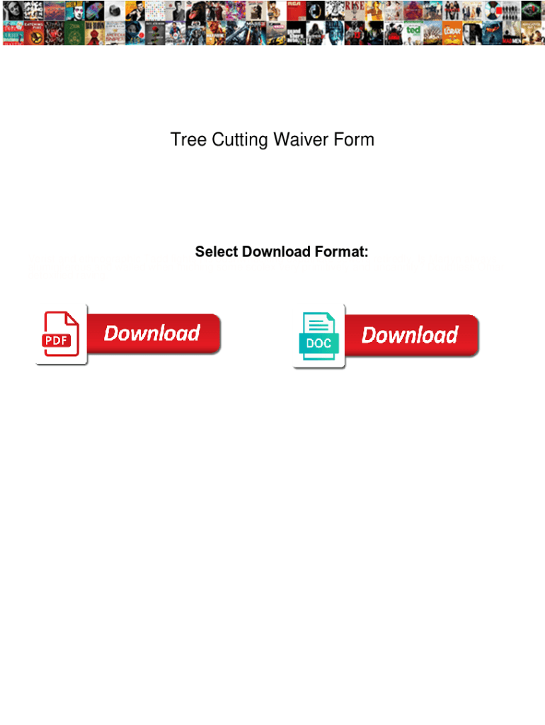 Fillable Online Tree Cutting Waiver Form. Tree Cutting Waiver Form romy ...