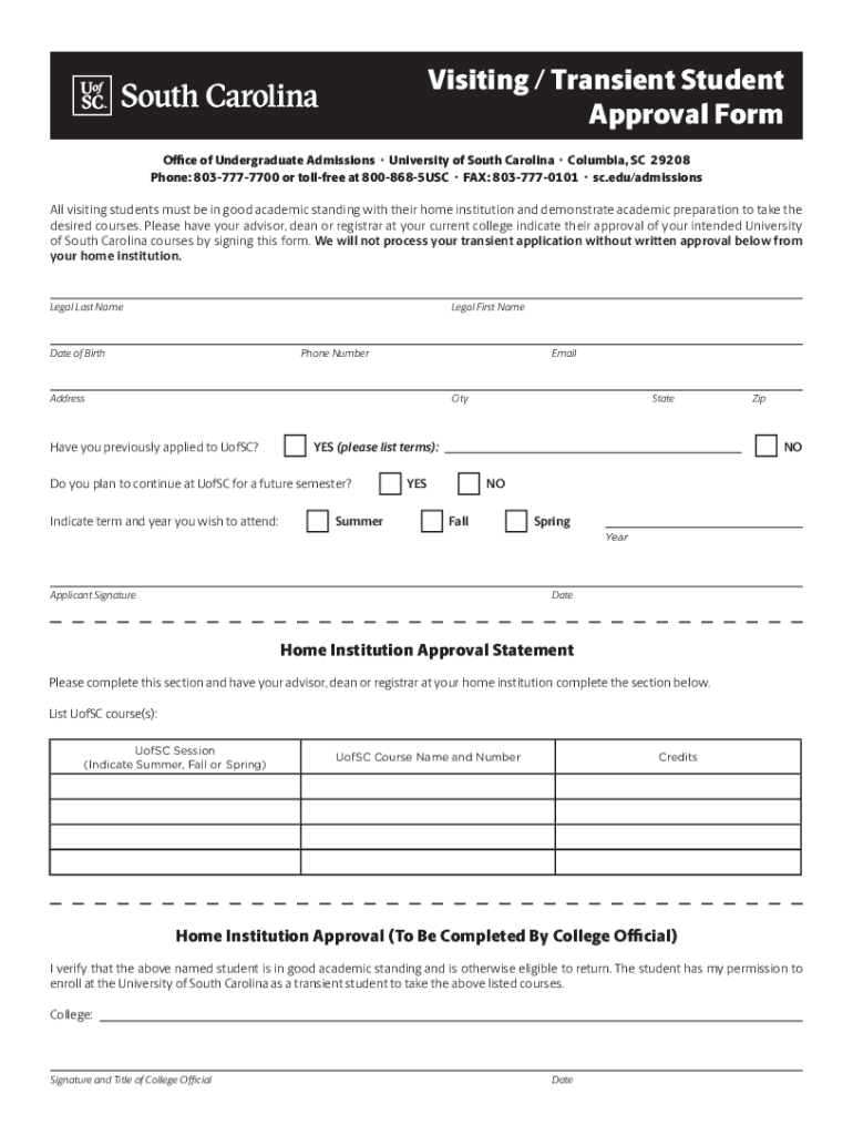 Fillable Online Visiting / Transient Student Approval Form - University of South Carolina Fax ...