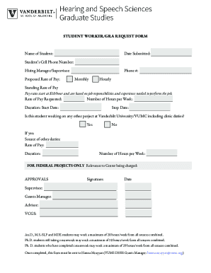 Fillable Online STUDENT WORKER/GRA REQUEST FORM - Vanderbilt University ...