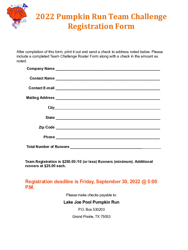 Fillable Online 2022 Pumpkin Run Team Challenge Registration Form - NET Fax Email Print - pdfFiller