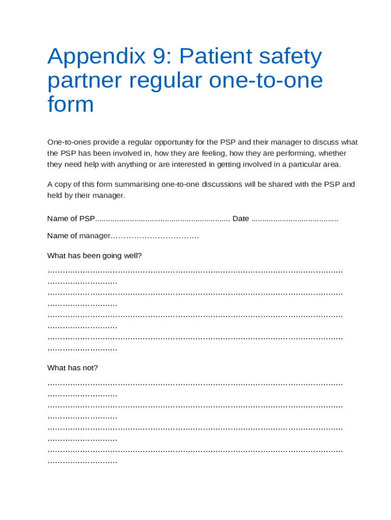Appendix 9: Patient safety partner regular one-to-one Doc Template | pdfFiller