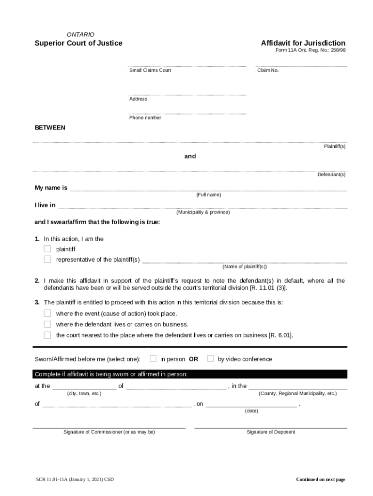 ONTARIO Superior Court of Justice 11A Ont. Reg. No.: 258/98 ...