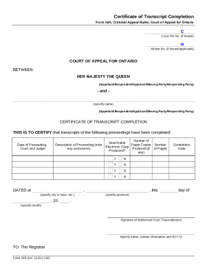 16A. Certificate of Transcript Completion - ontariocourts on Doc Template | pdfFiller
