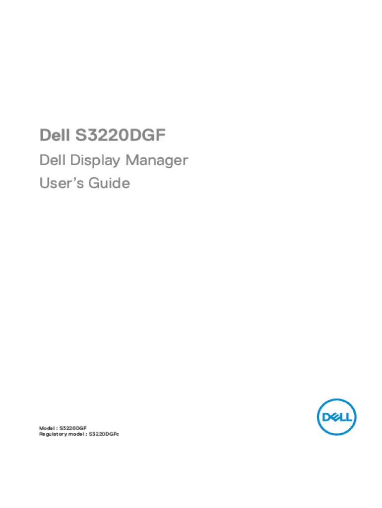 Fillable Online Dell S3220DGF Monitor Dell Display Manager User's Guide Fax Email Print - pdfFiller