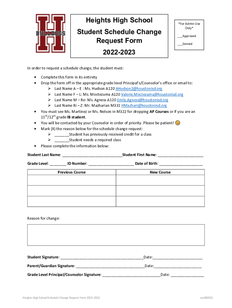 Fillable Online Schedule Change Request Form 2022-2023 - houstonisd.org ...