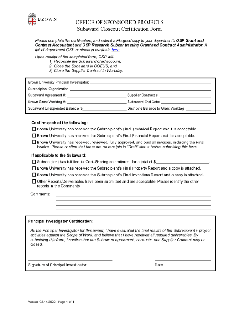 Fillable Online OFFICE OF SPONSORED PROJECTS Subaward Closeout ...