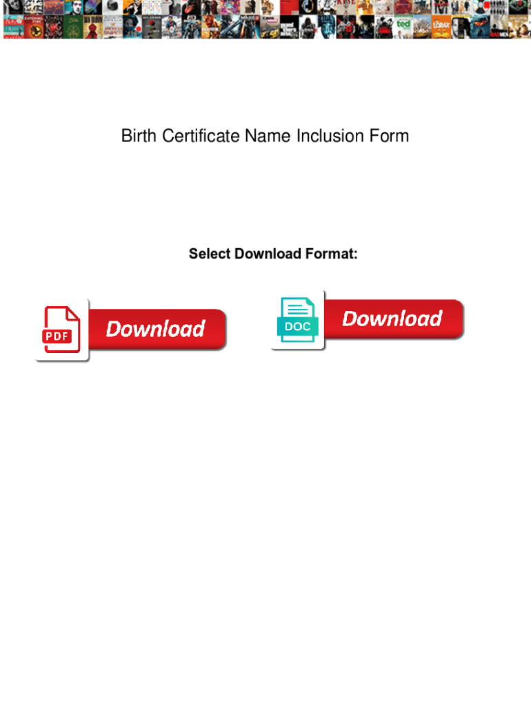 Fillable Online Birth Certificate Name Inclusion Form. Birth ...