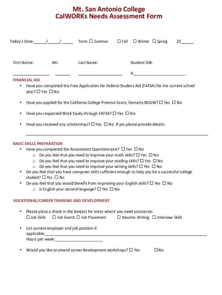 Fillable Online Mt. San Antonio College CalWORKs Needs Assessment Form Fax Email Print - pdfFiller