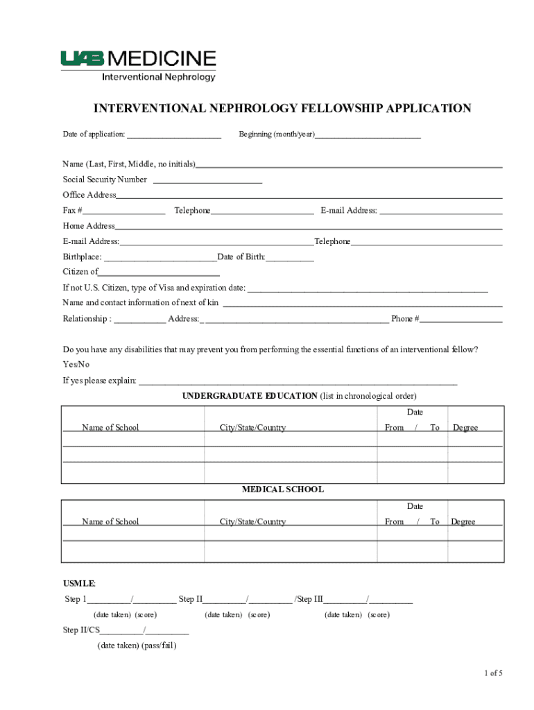 Fillable Online INTERVENTIONAL NEPHROLOGY FELLOWSHIP APPLICATION Fax Email Print - pdfFiller
