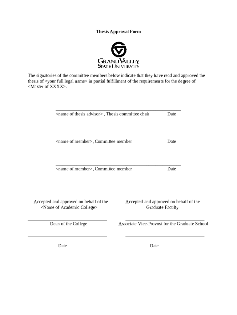 Thesis Approval - Grand Valley State University Doc Template | pdfFiller