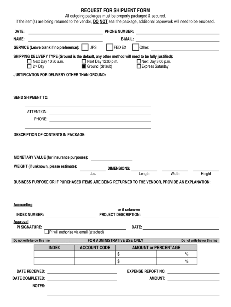 Fillable Online REQUEST FOR SHIPMENT FORM - CS-UNM Fax Email Print ...