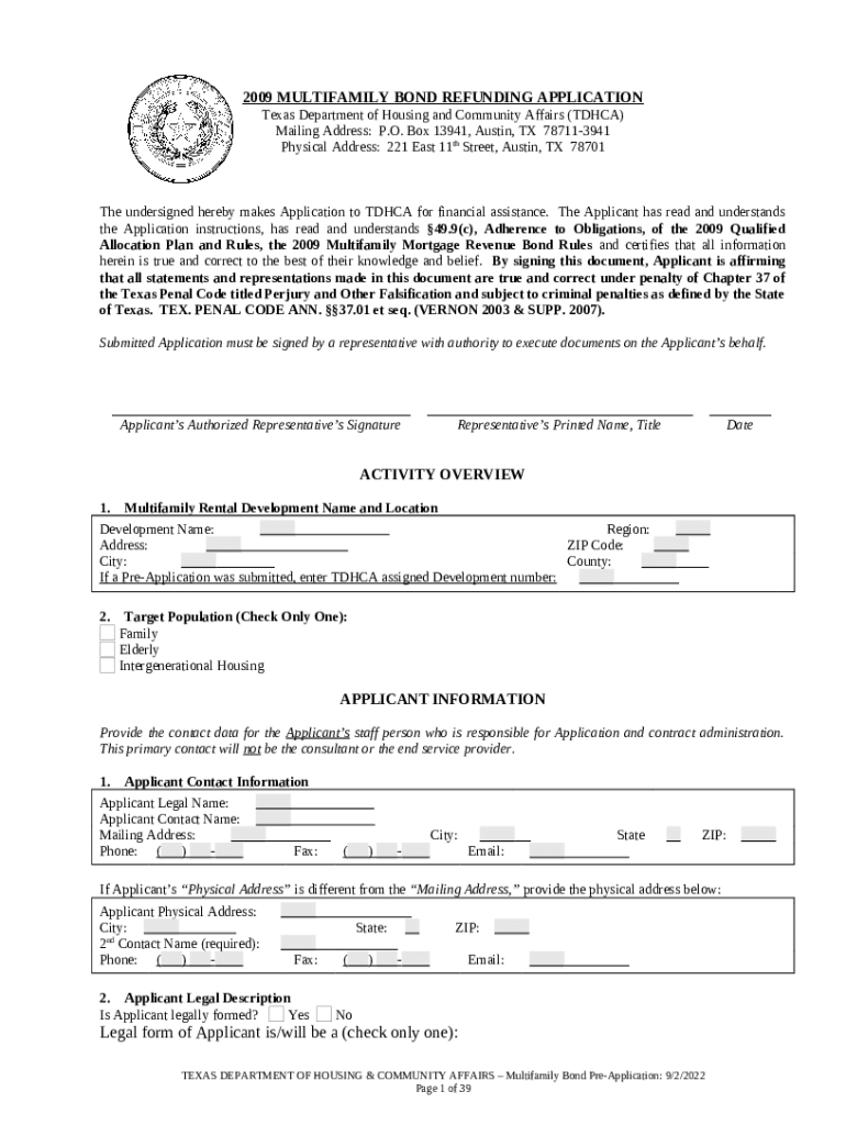 2009 Bond Refunding Uni Application (DOC). 2009 TDHCA Multifamily Doc Template | pdfFiller