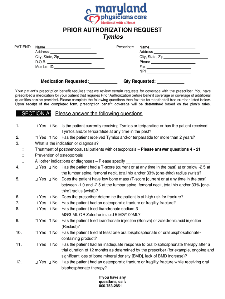 Fillable Online www.rmhp.orgTymlos-abaloparatideUNIFORM PHARMACY PRIOR AUTHORIZATION REQUEST ...
