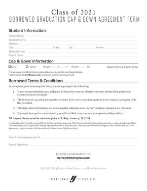 Fillable Online Class of 2021 BORROWED GRADUATION CAP & GOWN ... Fax Email Print - pdfFiller