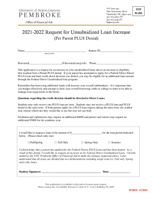 Fillable Online 2021-2022 Request for Unsubsidized Loan Increase Fax Email Print - pdfFiller