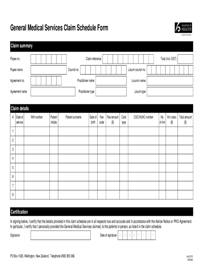 Fillable Online General Medical Services Claim Schedule Form - Ministry of Health Fax Email ...