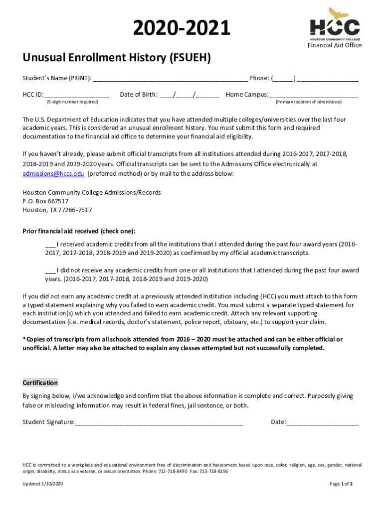 Fillable Online Unusual Enrollment History (FSUEH) Fax Email Print - pdfFiller