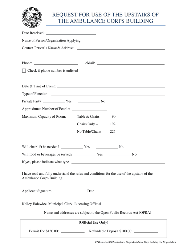 Fillable Online REQUEST FOR USE OF THE UPSTAIRS OF THE AMBULANCE CORPS ...