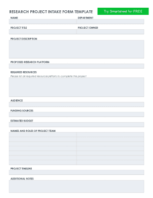 Fillable Online RESEARCH PROJECT INTAKE FORM TEMPLATE - Smartsheet Fax ...
