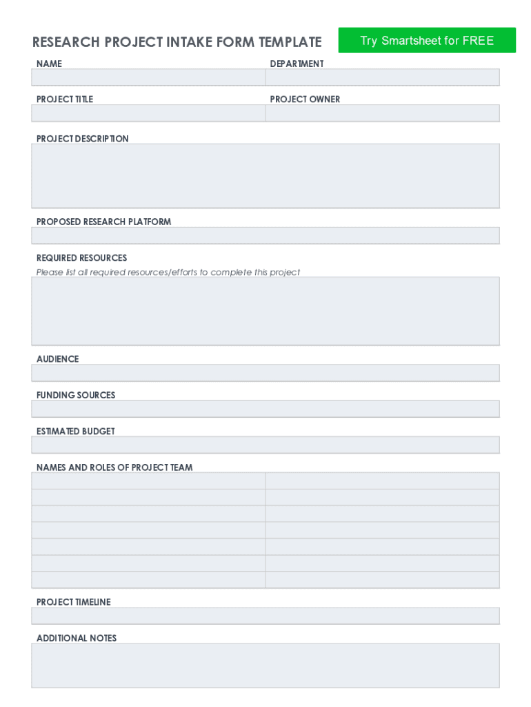 Fillable Online RESEARCH PROJECT INTAKE FORM TEMPLATE - Smartsheet Fax ...