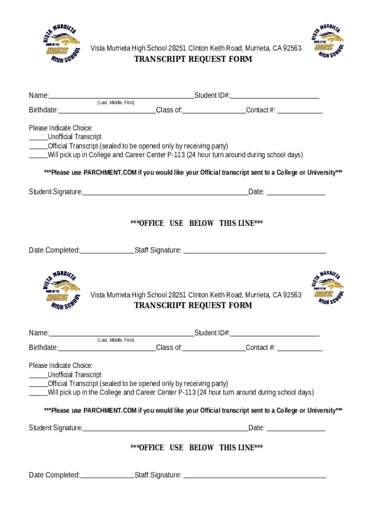 TRANSCRIPT REQUEST - Murrieta Valley Unified School ... Doc Template | pdfFiller